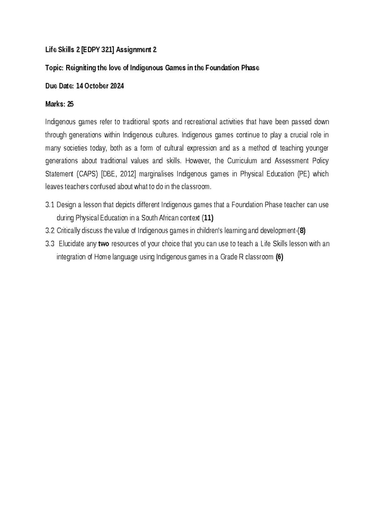Life Skills 2 Assignment 2: Reviving Indigenous Games in Foundation ...