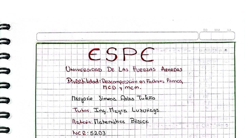 DD MM AA ESPE 5203: Divisibilidad y MCD/mcm en Números Primos - Studocu