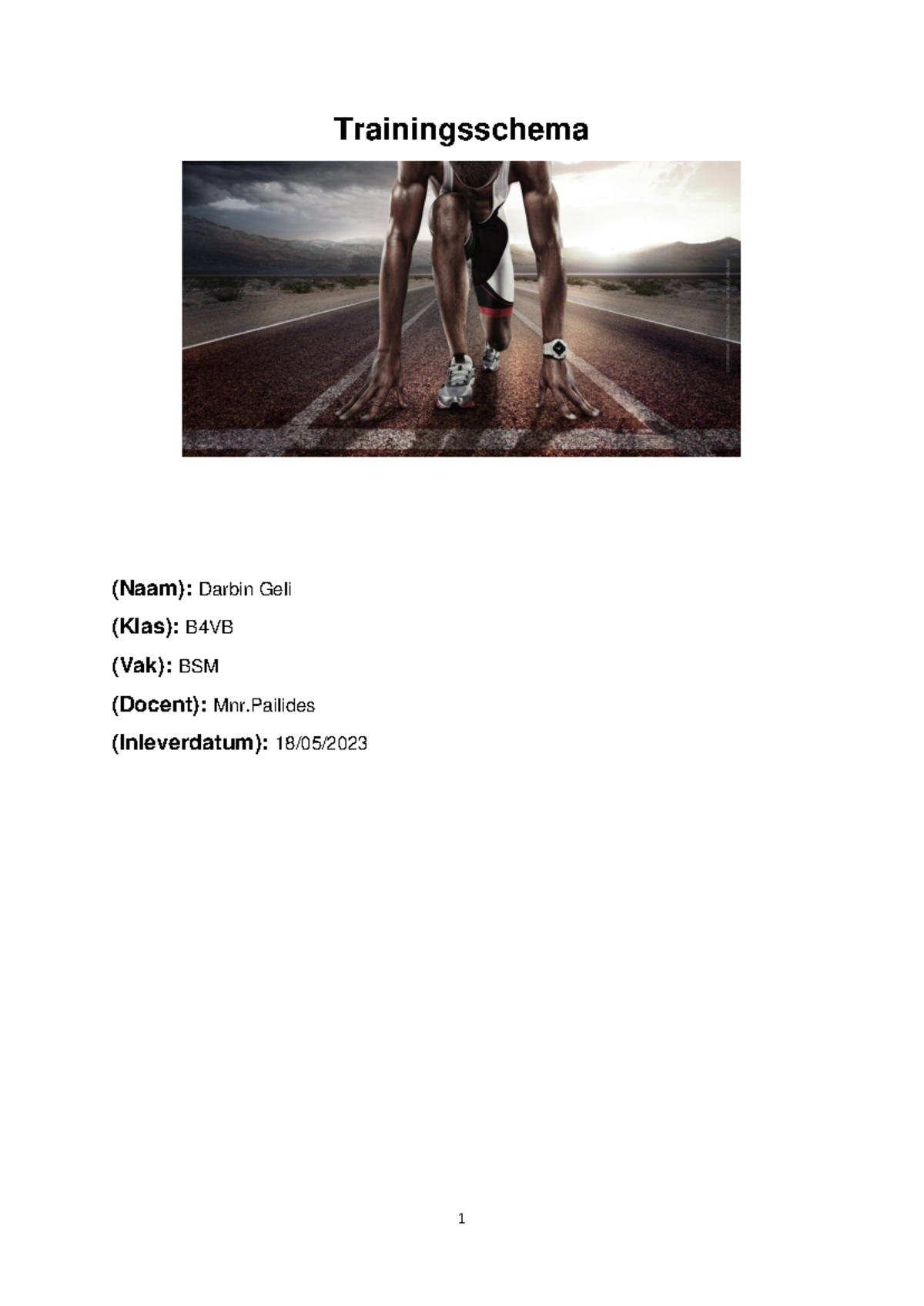 Document 26 - xxxx - Trainingsschema (Naam): Darbin Geli (Klas): B4VB ...