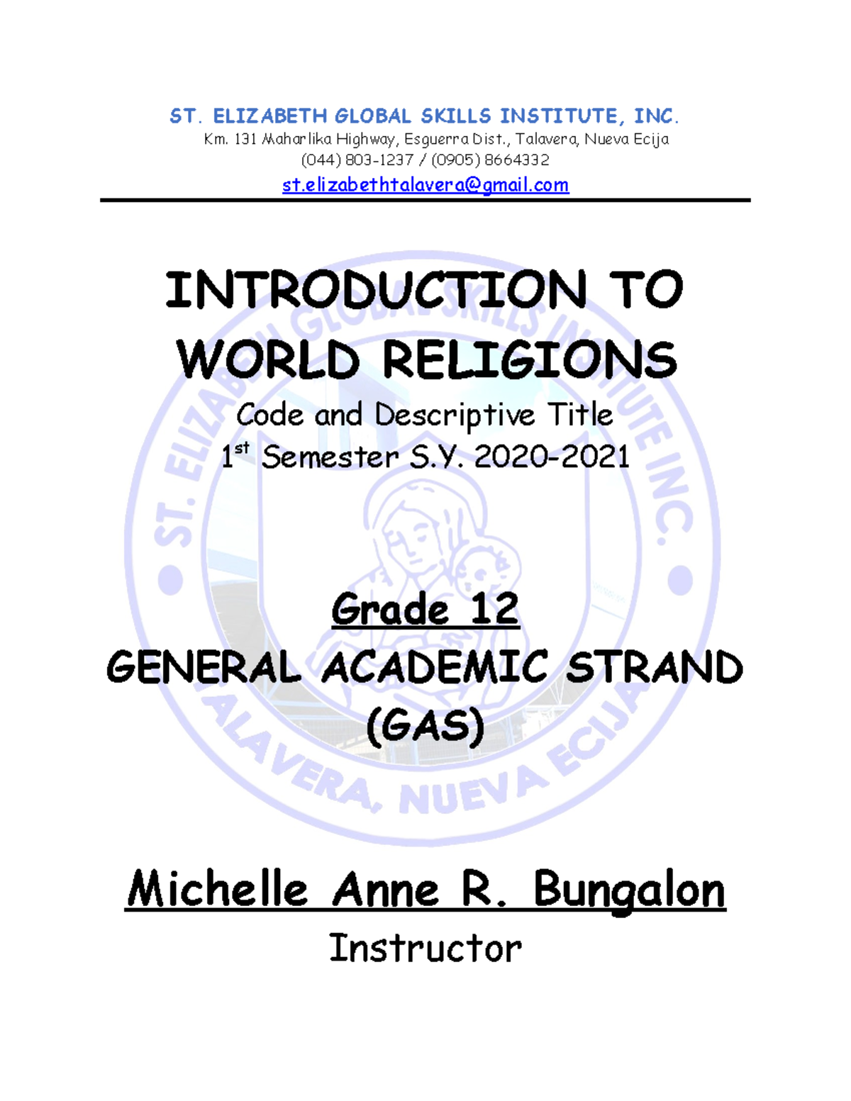 Module 3 Introduction to World Religions - ST. ELIZABETH GLOBAL SKILLS INSTITUTE, INC. Km. 131 ...
