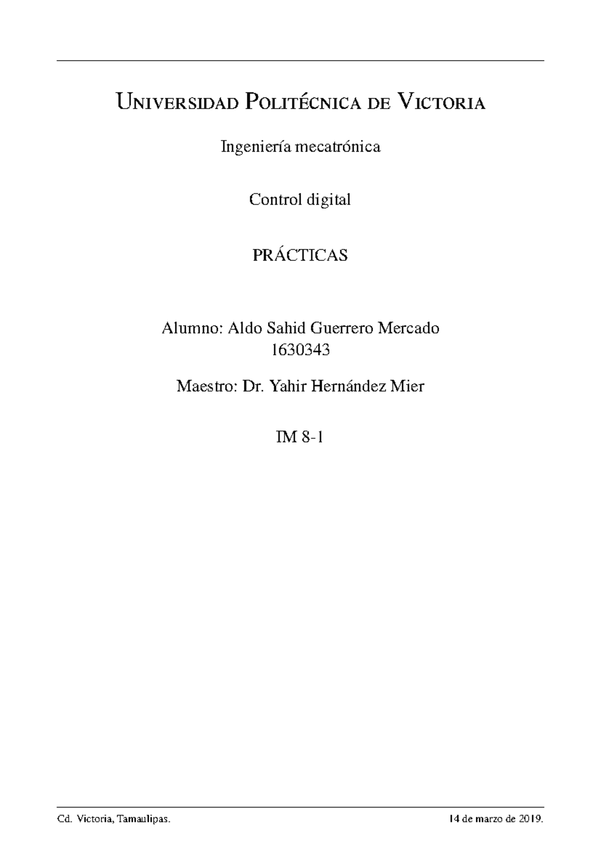 Prácticas de Control Digital - IM 413127058 - Studocu
