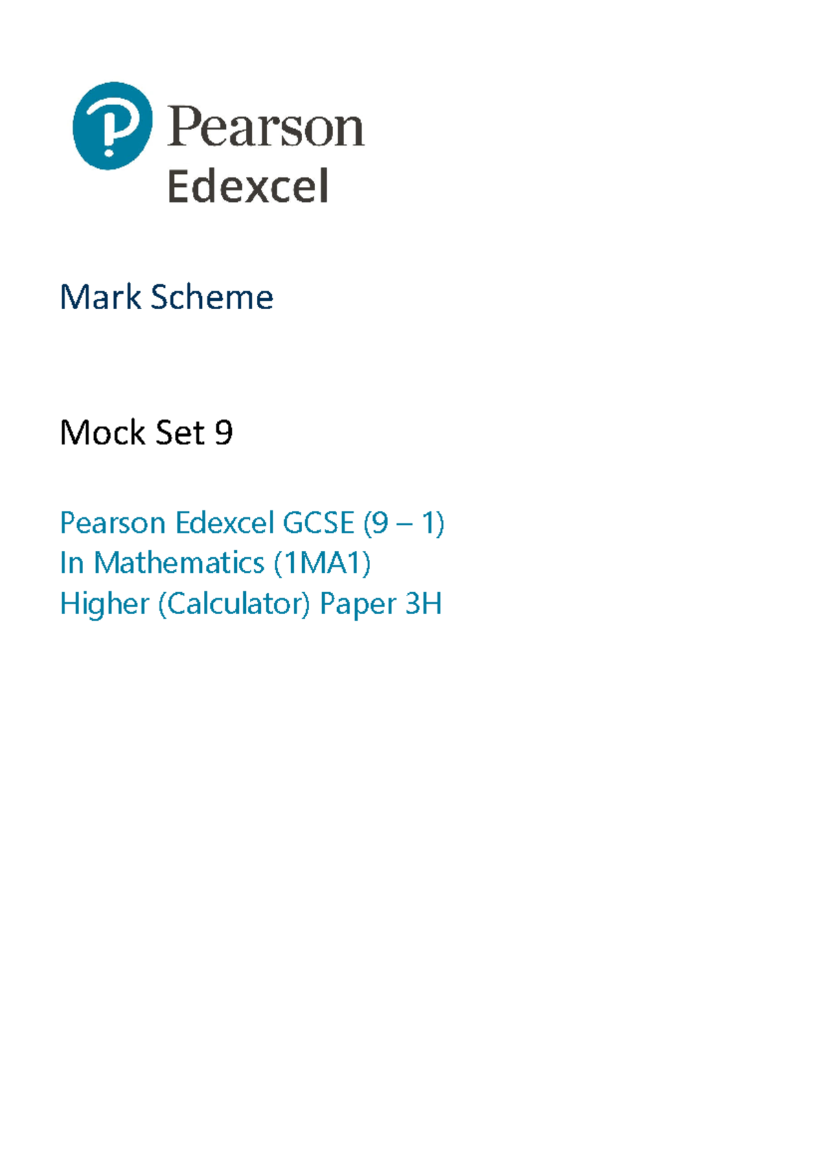 1MA1 3H Higher Math Mock Exam Set 9 Mark Scheme - Studocu