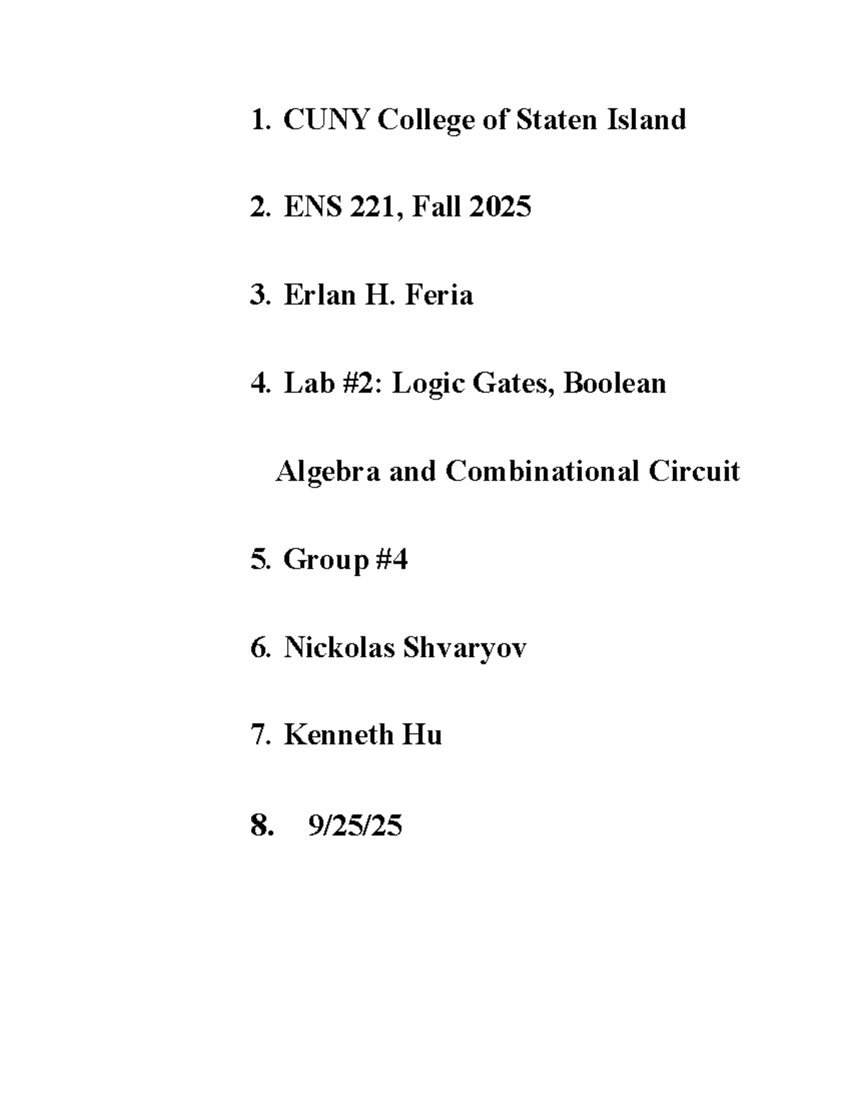 Lab Report: Logic Gates, Boolean Algebra & Combinational Circuits (ENS ...