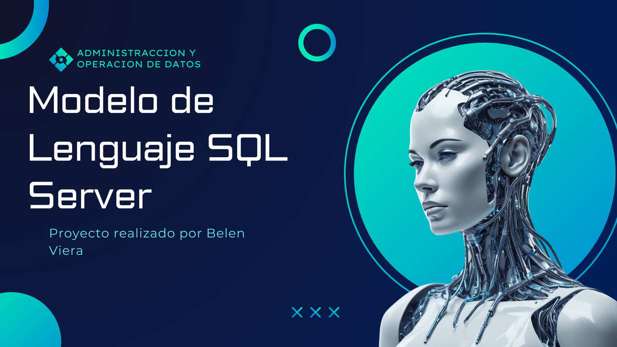 MODELOS DE SQL SERVER - Modelo de Lenguaje SQL Server ADMINISTRACCION Y ...