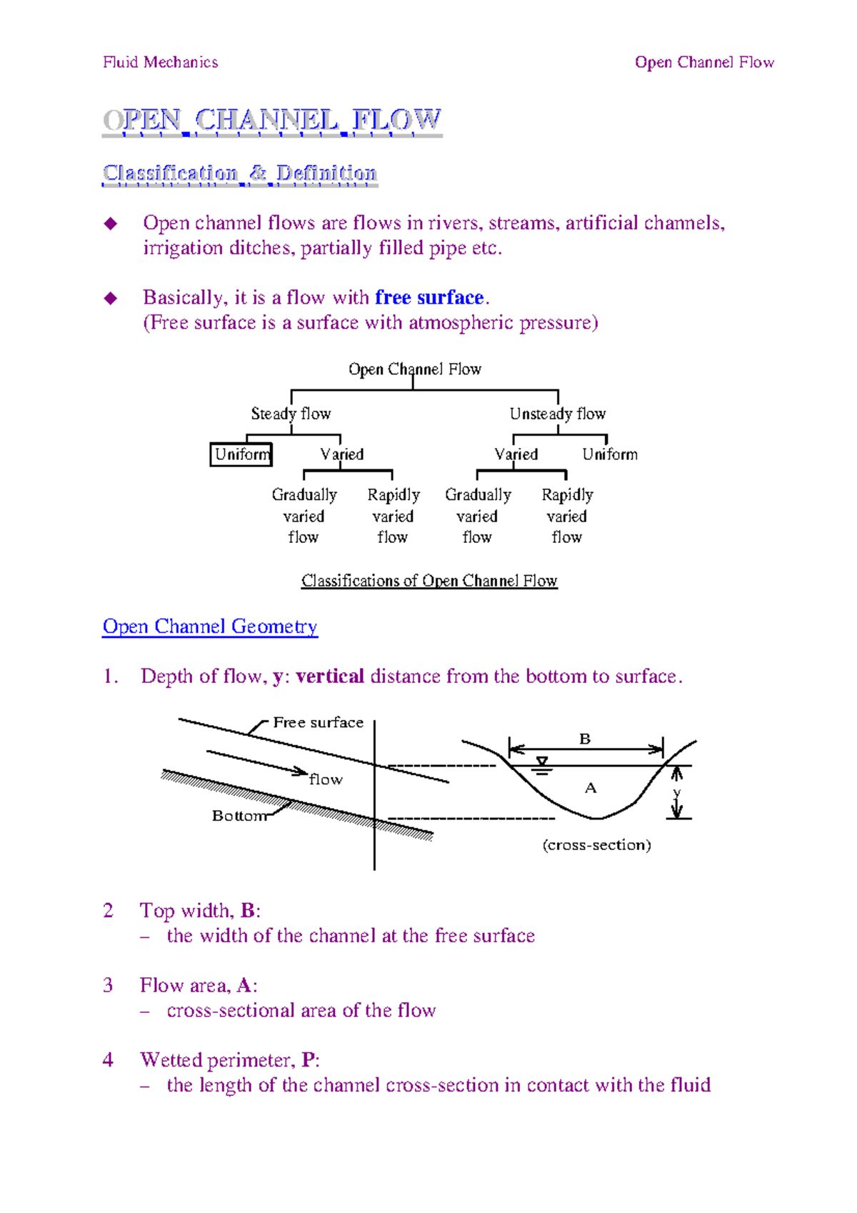 Fluid Mechanics OPEN CHANNEL FLOW: Classifications and Equations - Studocu