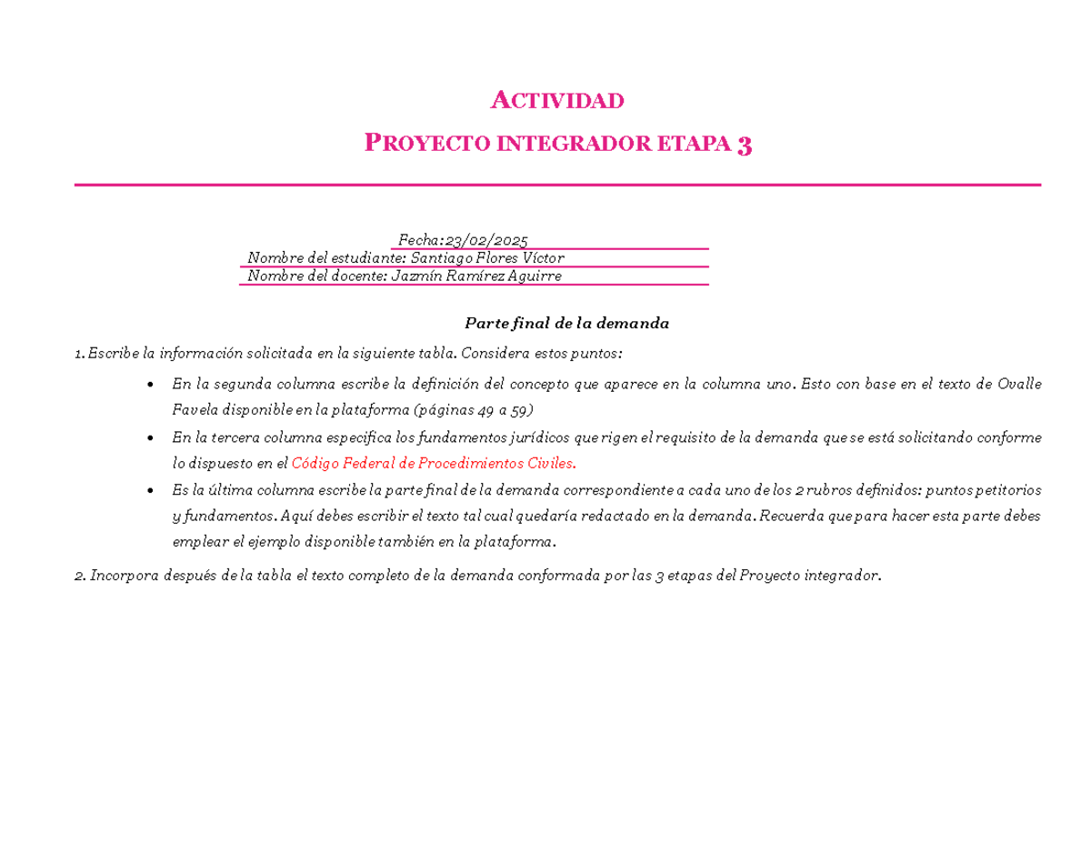 Proyecto integrador etapa 3 - ACTIVIDAD PROYECTO INTEGRADOR ETAPA 3 Fecha: 23 / 02 / 2025 Nombre ...