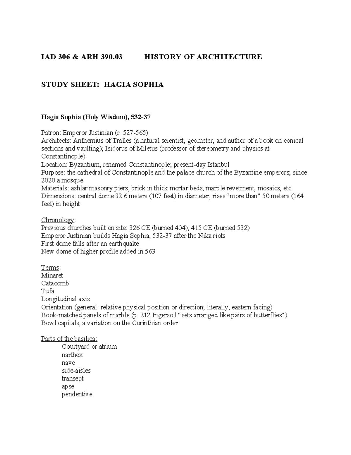 HIST 306 & ARH 390.03 Study Sheet: Hagia Sophia Overview and Analysis - IAD 306 & ARH 390 - Studocu