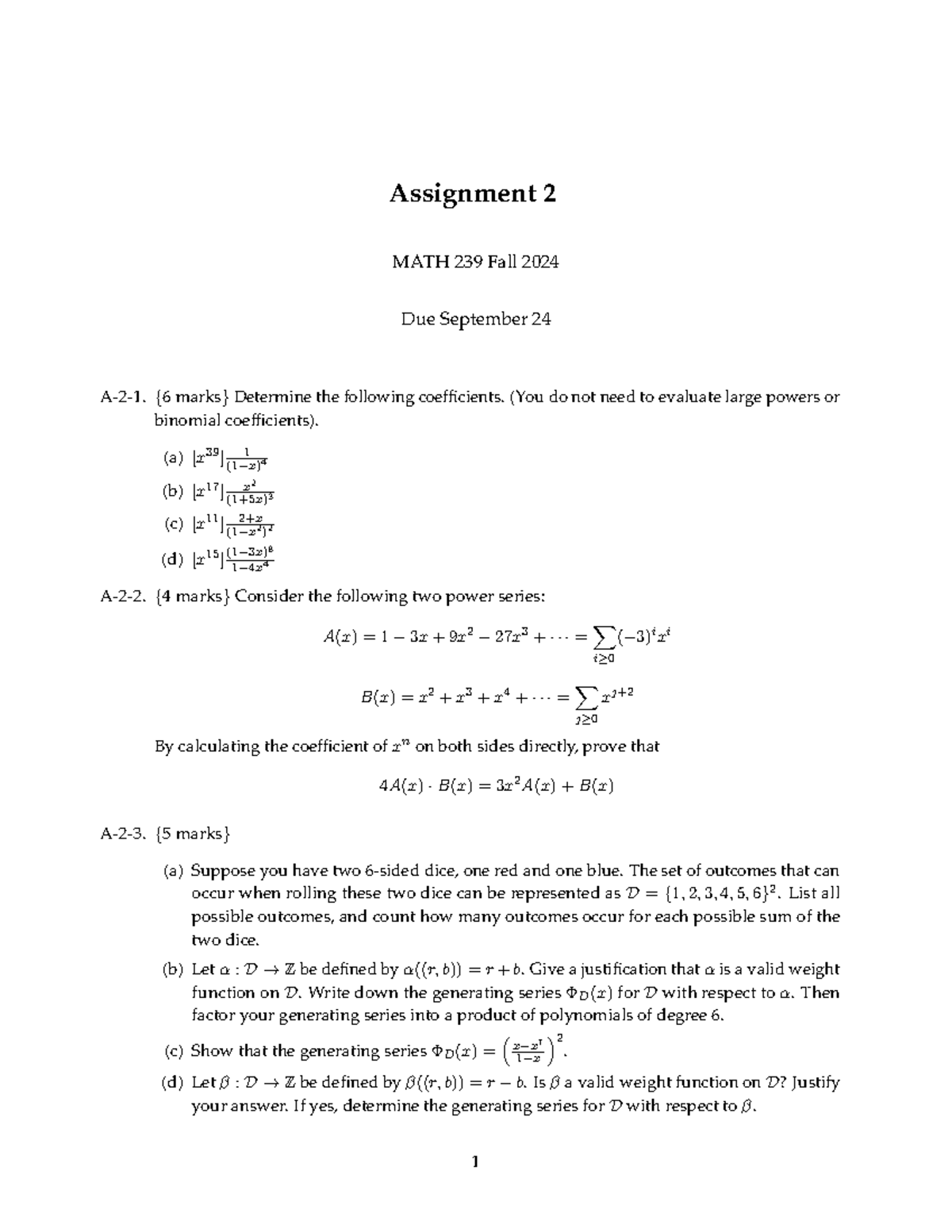 A2 - assignment 2 - Assignment 2 MATH 239 Fall 2024 Due September 24 A ...