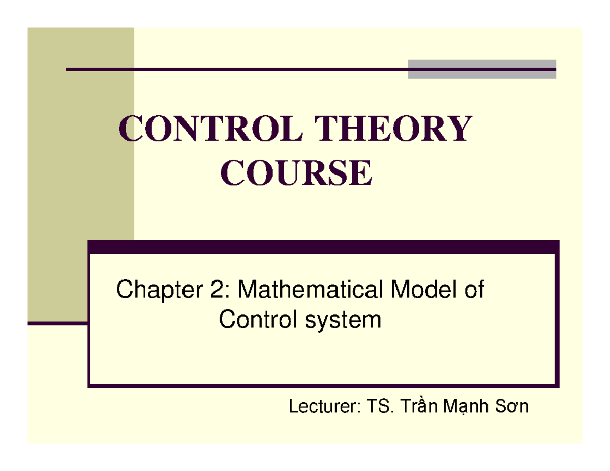 CONTROL THEORY COURSE: Chapter 2 - Mathematical Model of Control ...