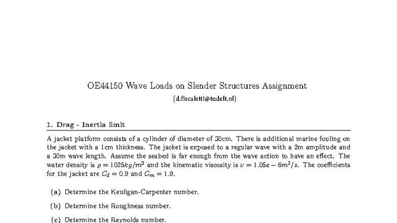 OE44150 Wave Forces on Slender Structures Assignment 4 - Studeersnel