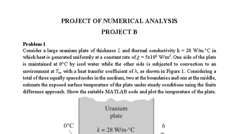 Numerical Analysis Project B: Heat Transfer & Structural Analysis - Studocu