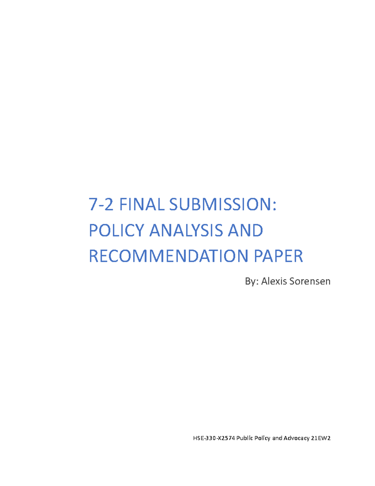 HSE-330-X2574 Final Submission: Policy Analysis & Advocacy Paper - Studocu