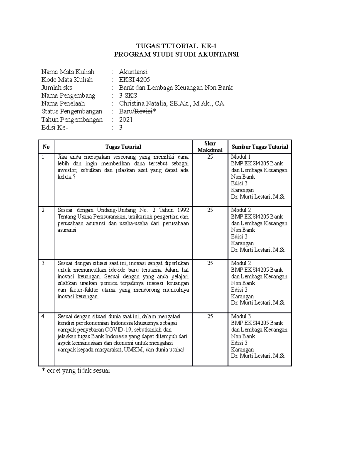 Tugas Tutorial KE 1 - Manajemen - TUGAS TUTORIAL KE- PROGRAM STUDI STUDI AKUNTANSI Nama Mata ...