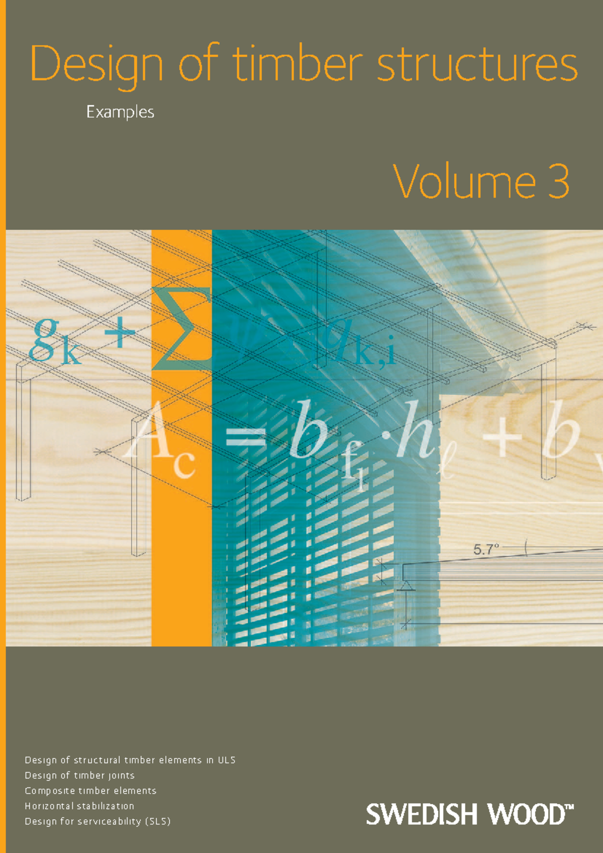 Design of Timber Structures – Examples Volume 3 (Eurocode 5) - Studocu