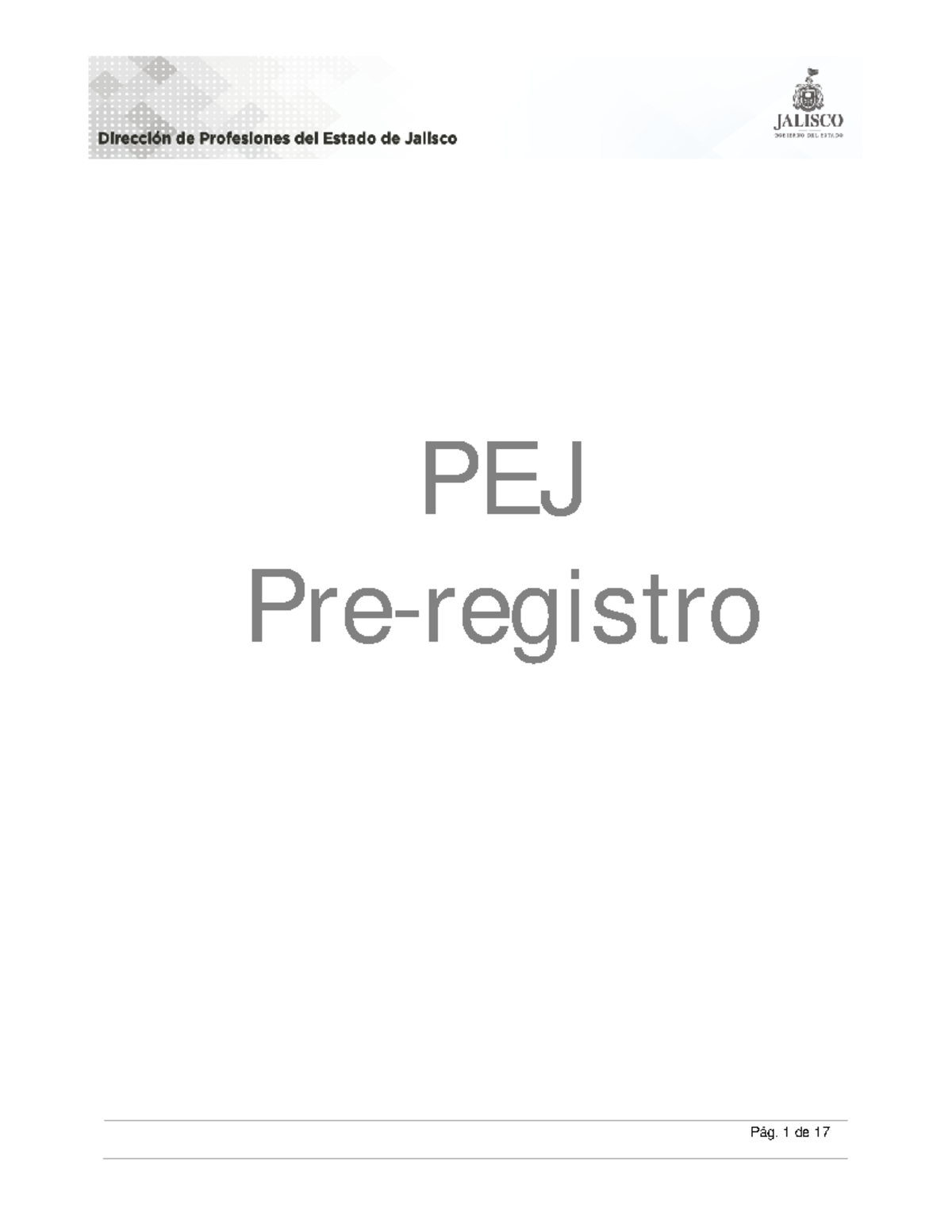 Guía de Pre-registro en PEJ para Alumnos de Psicología - Studocu
