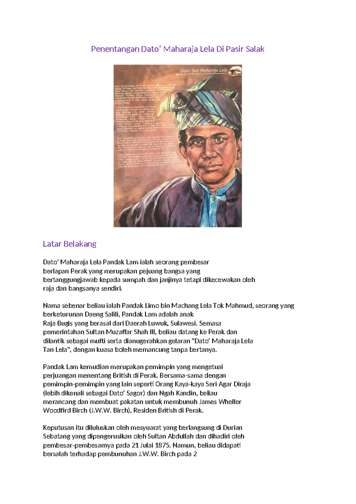 Penentangan Dato' Maharaja Lela: Sejarah Perjuangan di Pasir Salak ...