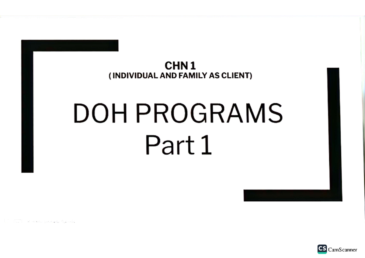 CHN1 - Overview of DOH Health Programs and Initiatives - Studocu
