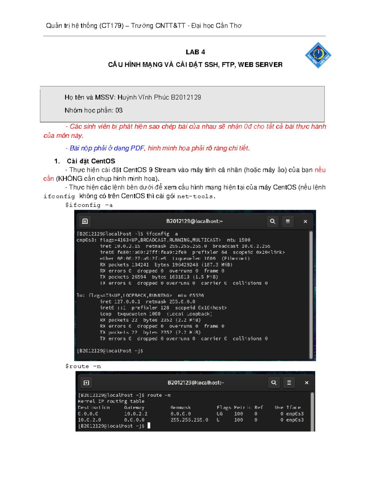 CT179 QTHT Lab4 B2012 129 - LAB 4 CẤU HÌNH MẠNG VÀ CÀI ĐẶT SSH, FTP ...