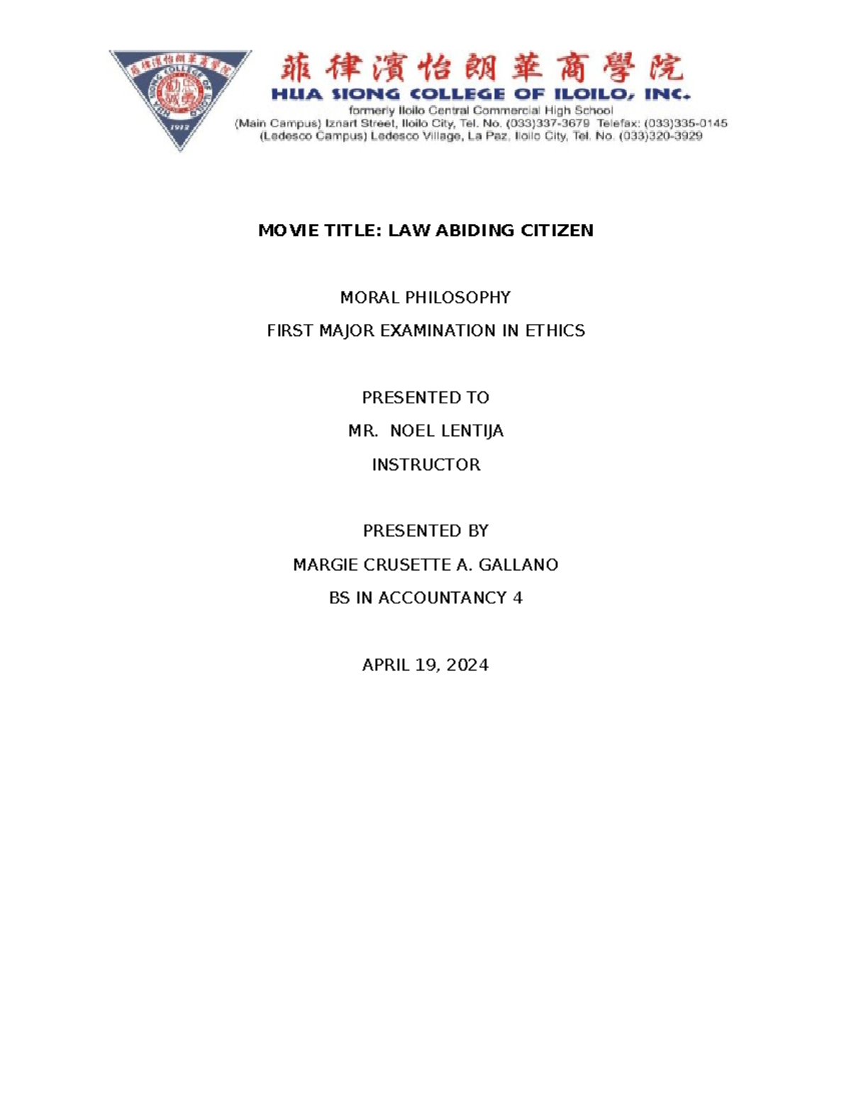 First Major Examination IN Ethics - MOVIE TITLE: LAW ABIDING CITIZEN ...