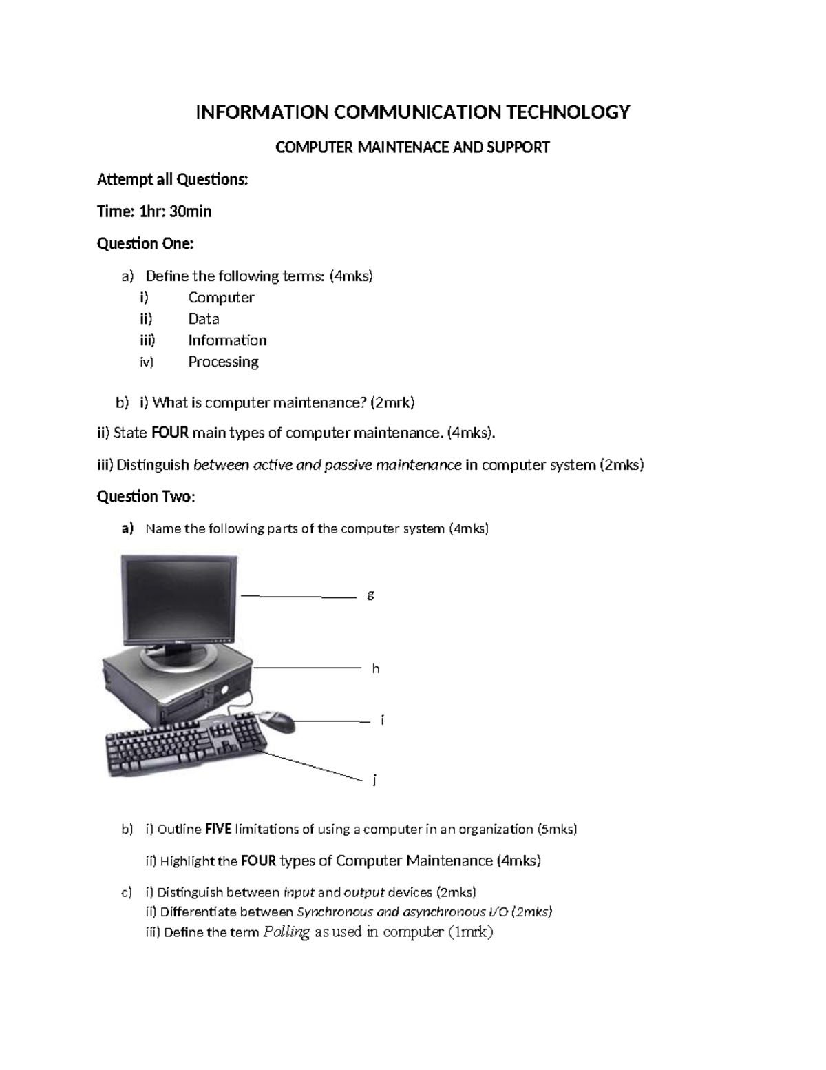 ICT 101: Computer Maintenance and Support - Study Guide - Studocu