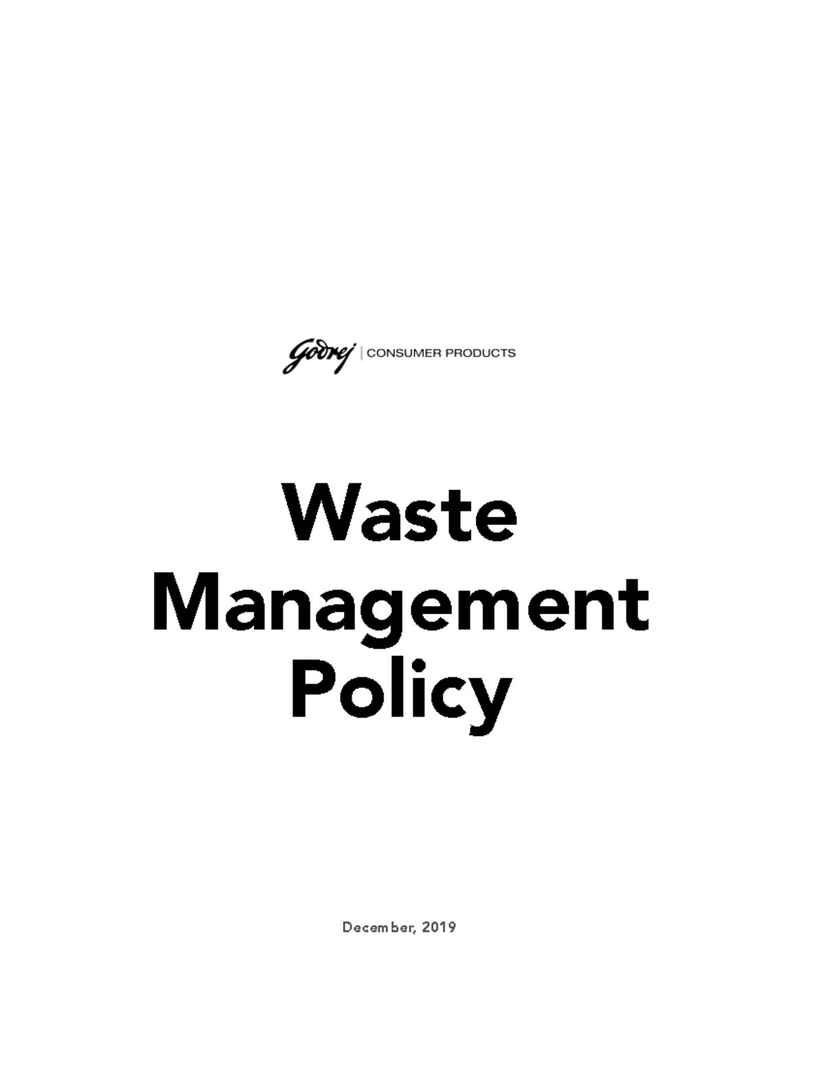 Waste-Management-Policy - Waste Management Policy December, 2019 We, at ...
