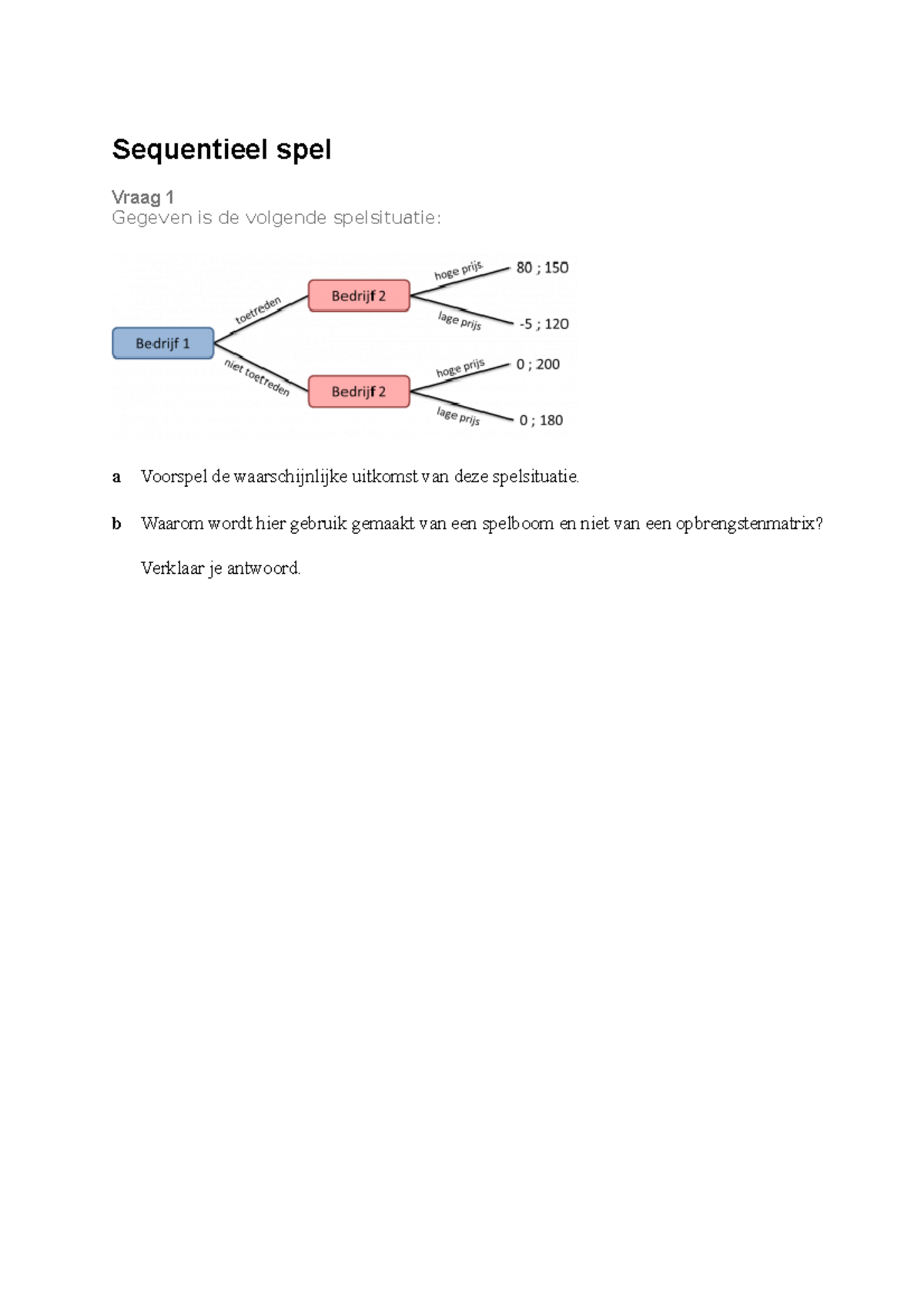 Sequentieel Spel en Speltheorie: Oefenvragen en Uitleg - Studeersnel