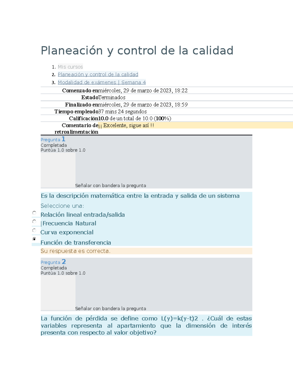 Examen Semana 4: Planeación y Control de la Calidad - Preguntas y Respuestas - Studocu