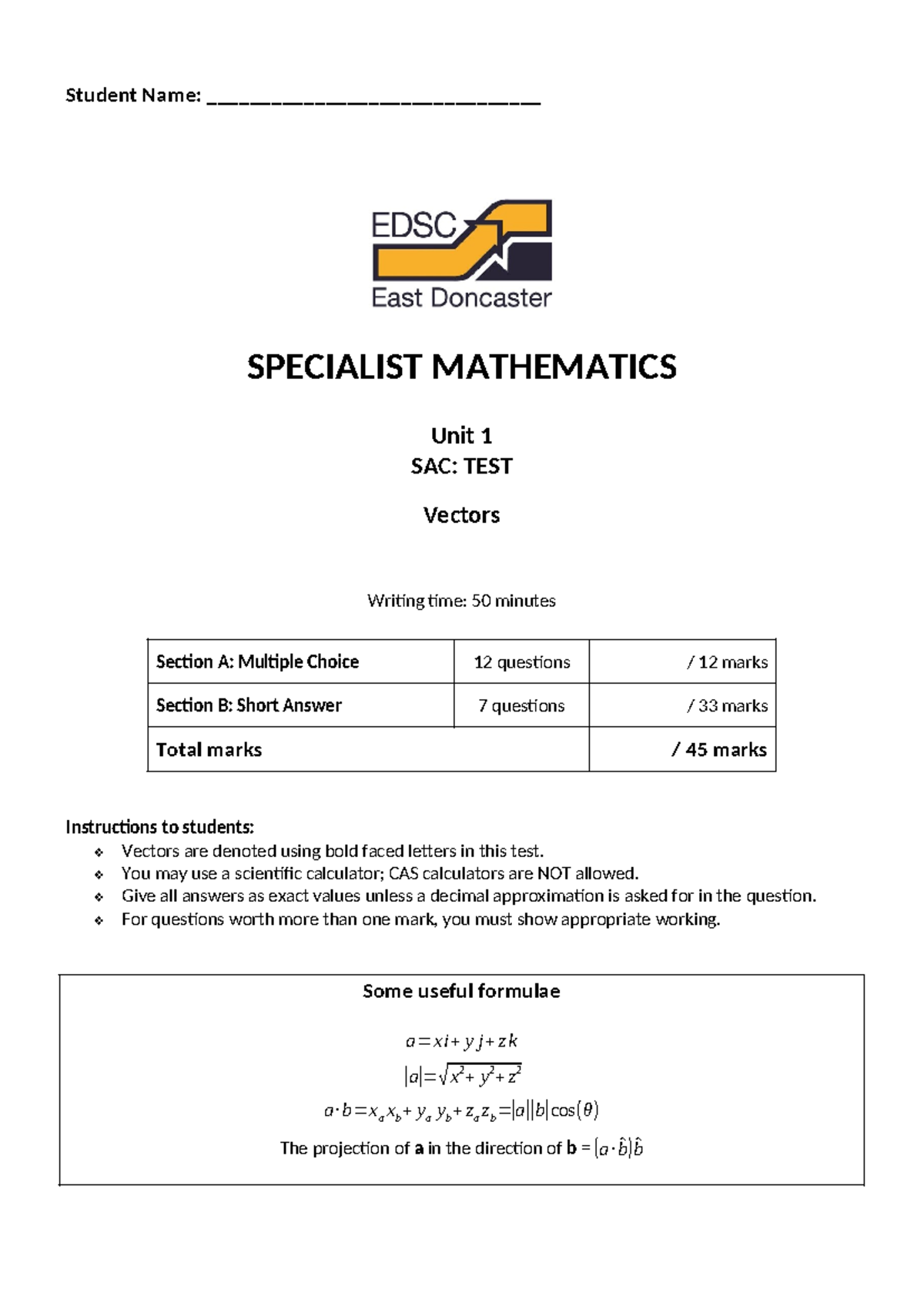 11 SM Vectors Test 2021: Practice for Unit 1 SAC - Studocu