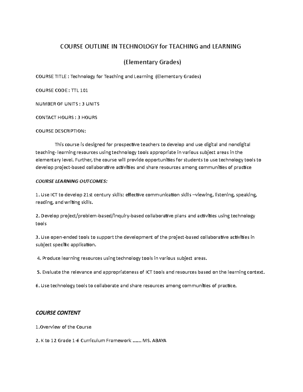 TTL-101 - Course Outline for Technology in Teaching and Learning - Studocu