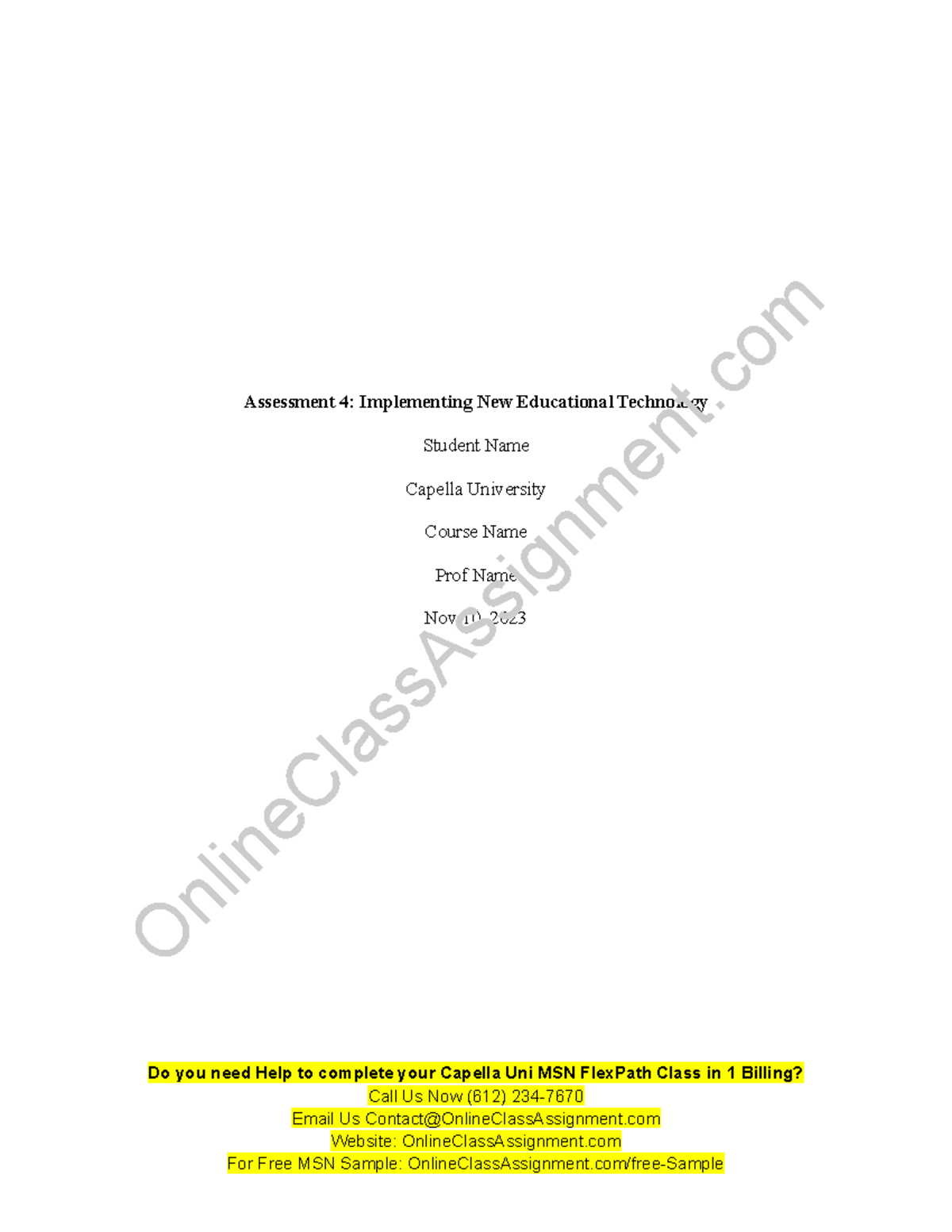 NURS FPX 6109 Assessment 4 Vila Health Implementing New Educational Technology - Assessment 4 ...