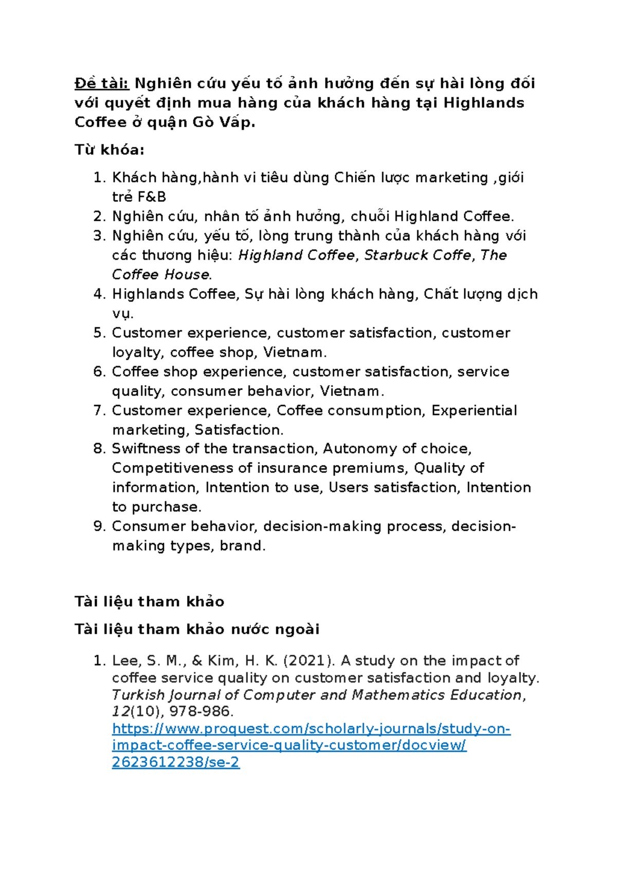 NCKD-N18: Nghiên cứu sự hài lòng khách hàng tại Highlands Coffee Gò Vấp ...