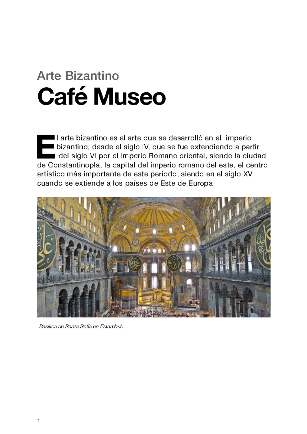 Arte Bizantino: Características, Arquitectura y Movimiento Iconoclasta ...
