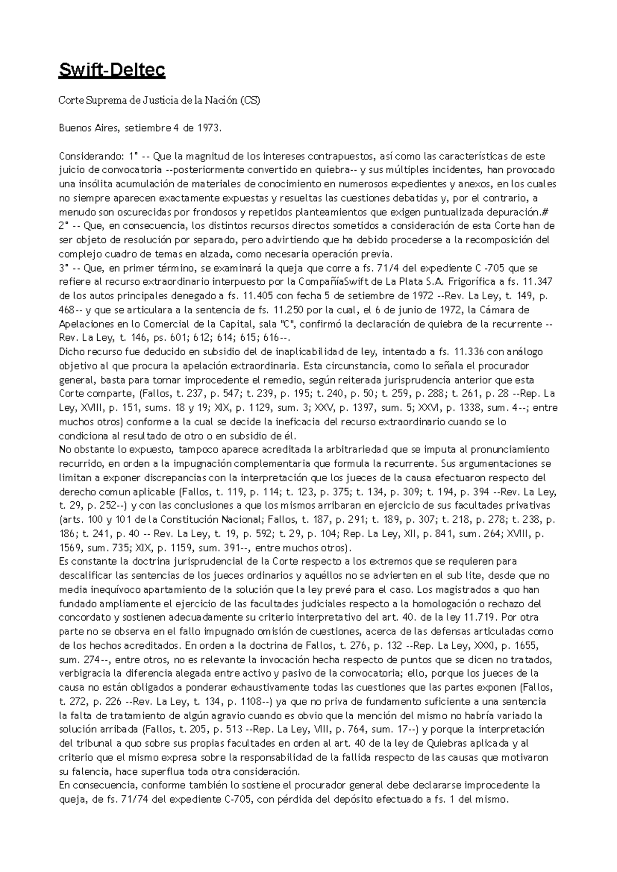 Swift - Resumen del Caso Judicial en Derecho Comercial I - Studocu