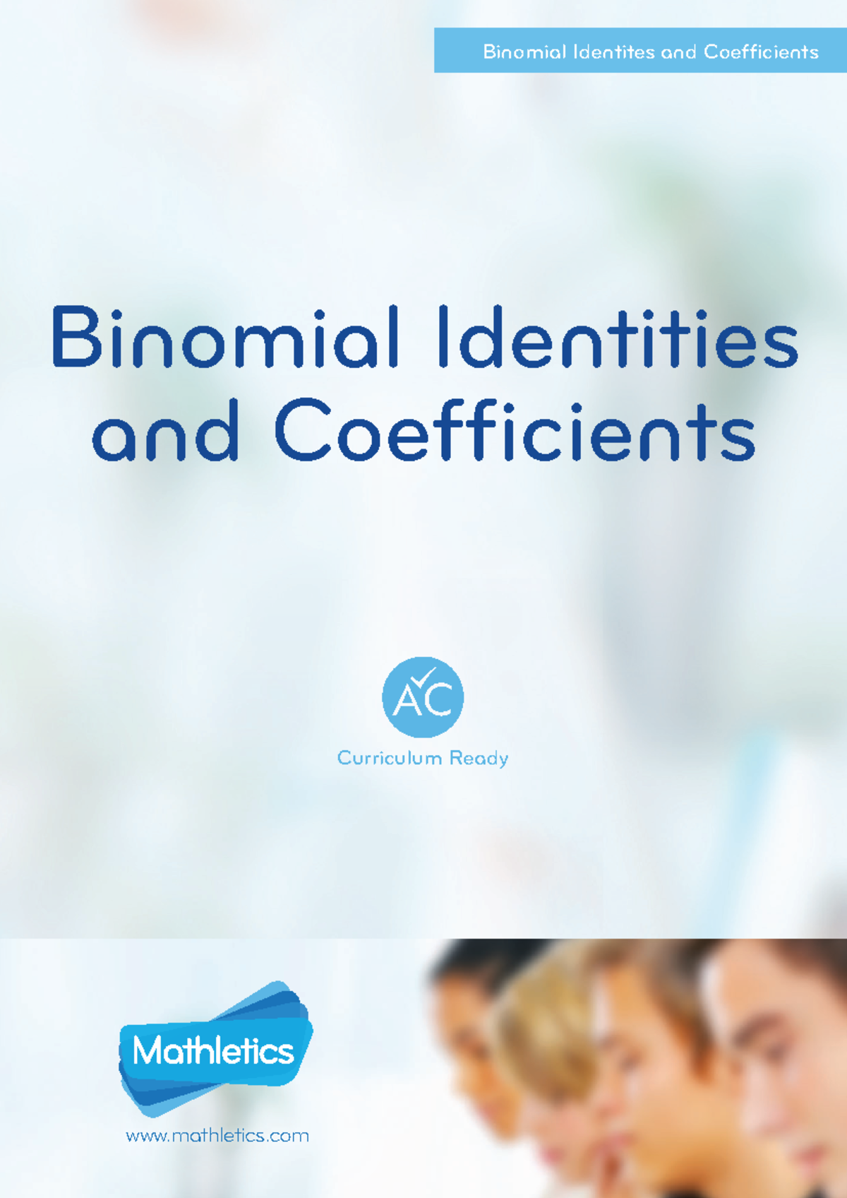 Binomial Identities and Coefficients: A Comprehensive Study (M B3 ...