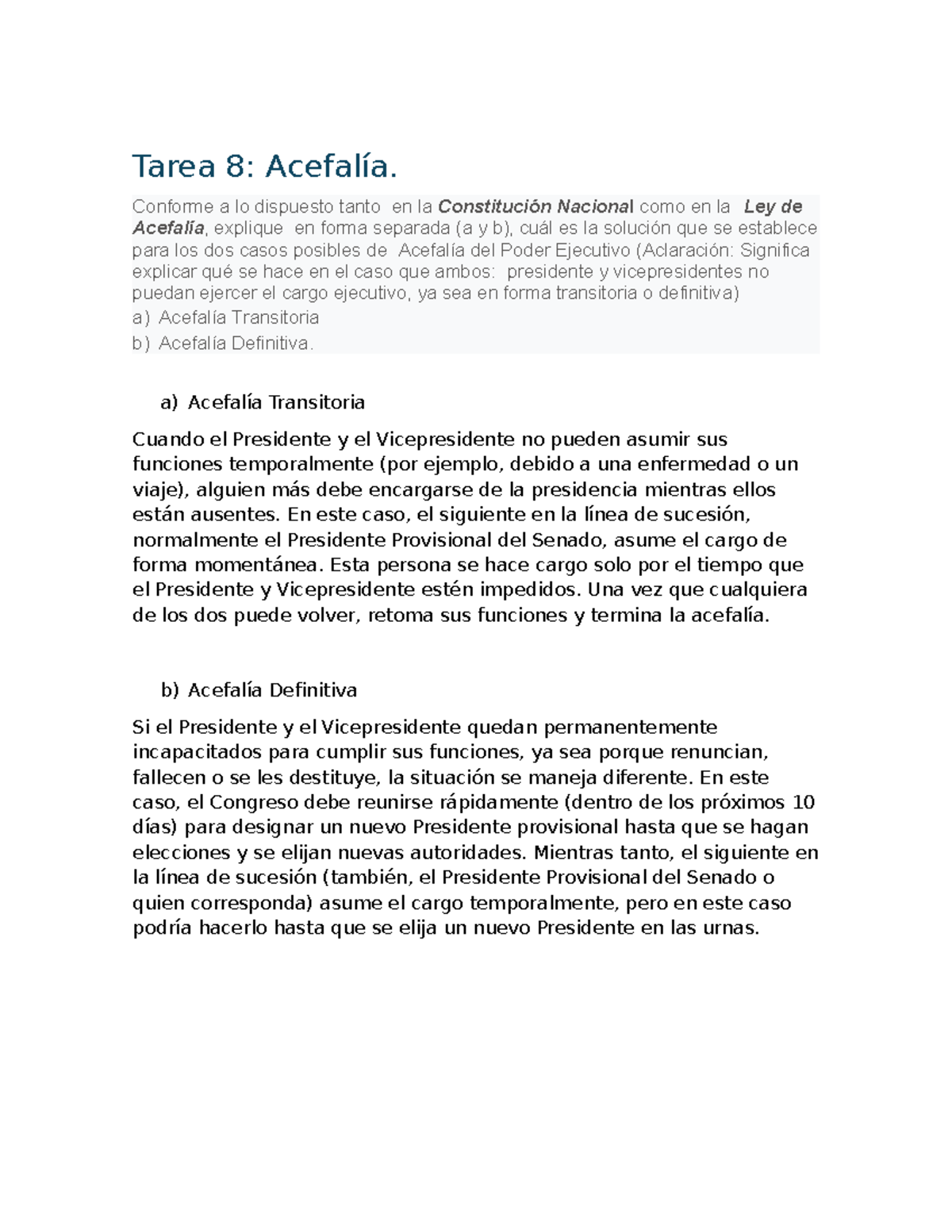 Unidad 8 - Trabajo Práctico: Soluciones a la Acefalía del Poder Ejecutivo - Studocu