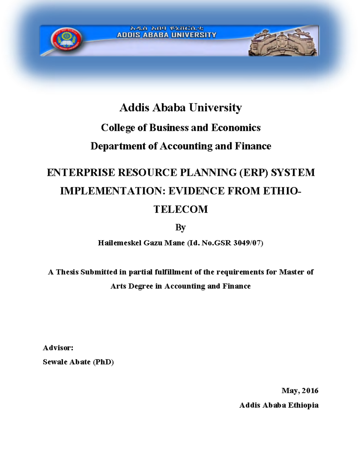 **ERP System Implementation Challenges: A Case Study on Ethio Telecom ...