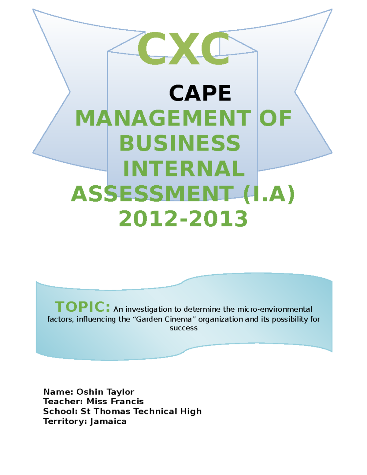 CXC CAPE Management of Business Internal Assessment I.A 2012 - Studocu