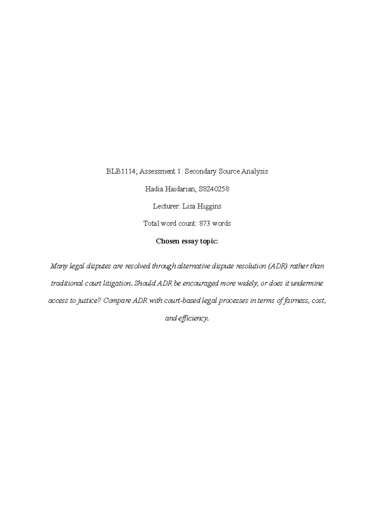 BLB1114 Assessment 1: Analysis of ADR and Access to Justice - Studocu
