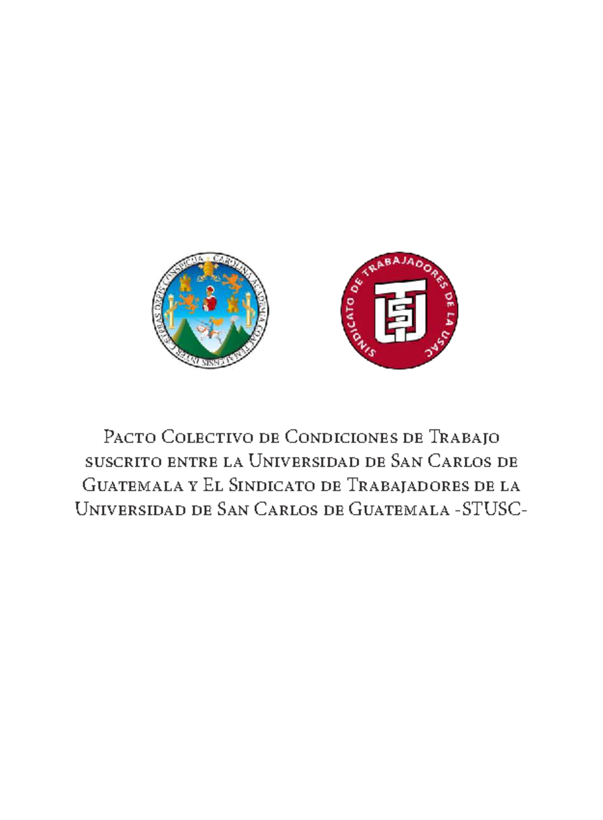 Pacto Colectivo de Condiciones de Trabajo - Universidad de San Carlos ...
