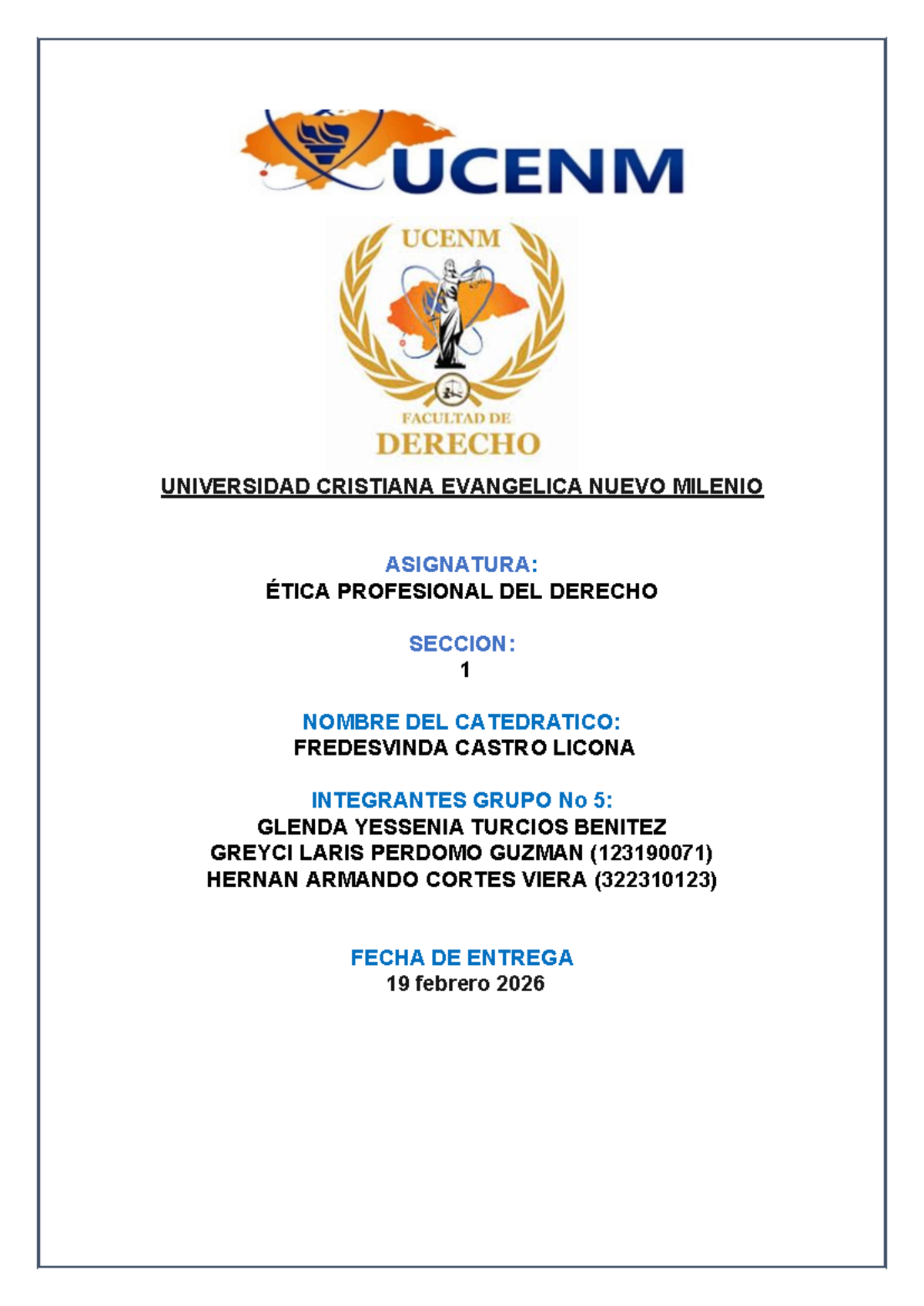 Ética Profesional del Derecho en Honduras - Informe 123190071-7 - Studocu