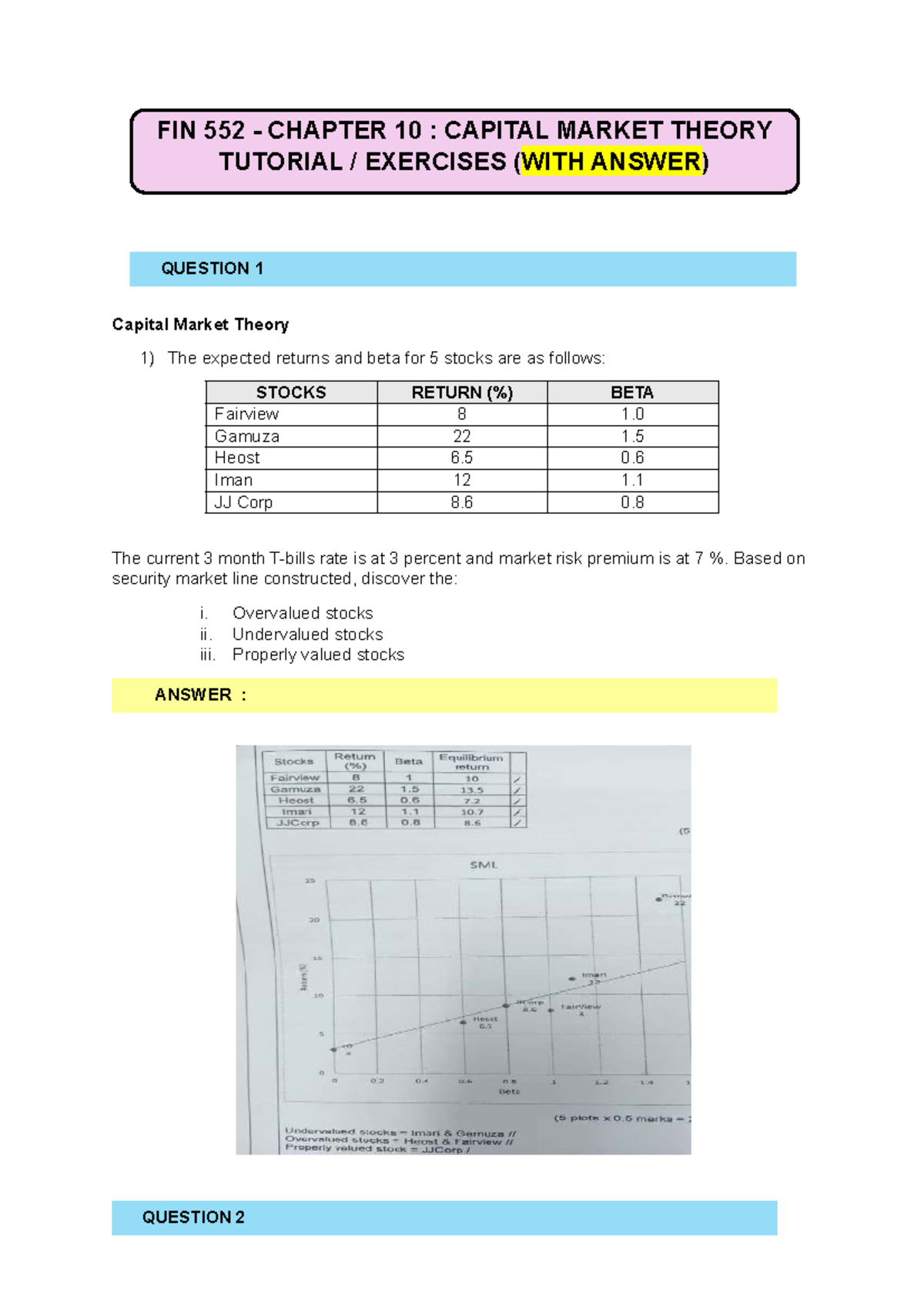 FIN 552 CHAPTER 10: CAPITAL MARKET THEORY TUTORIAL EXERCISES WITH ...