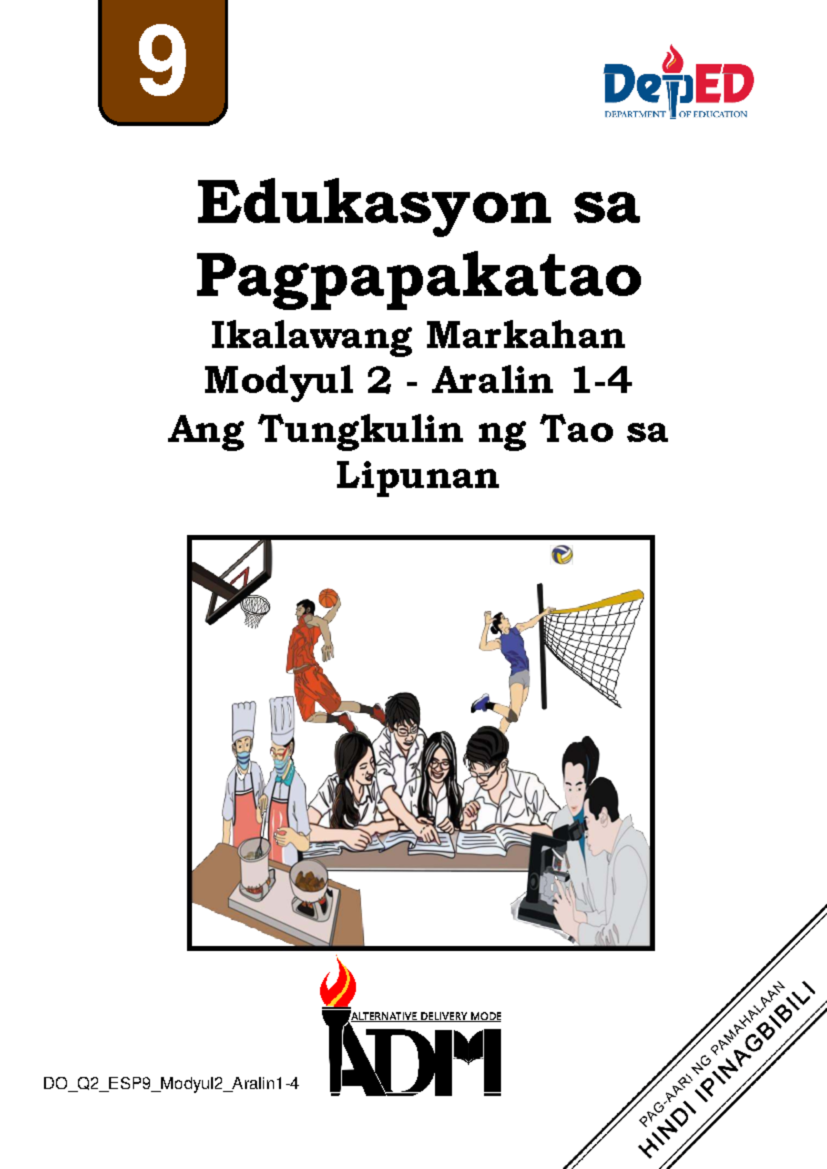 G9 ESP Q2 Modyul 2: Karapatan at Tungkulin ng Tao sa Lipunan - Studocu