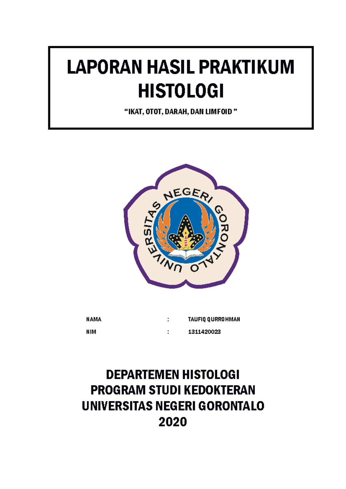 Laporan Praktikum Histologi: Ikat, Otot, Darah & Limfoid - 2020 - Studocu