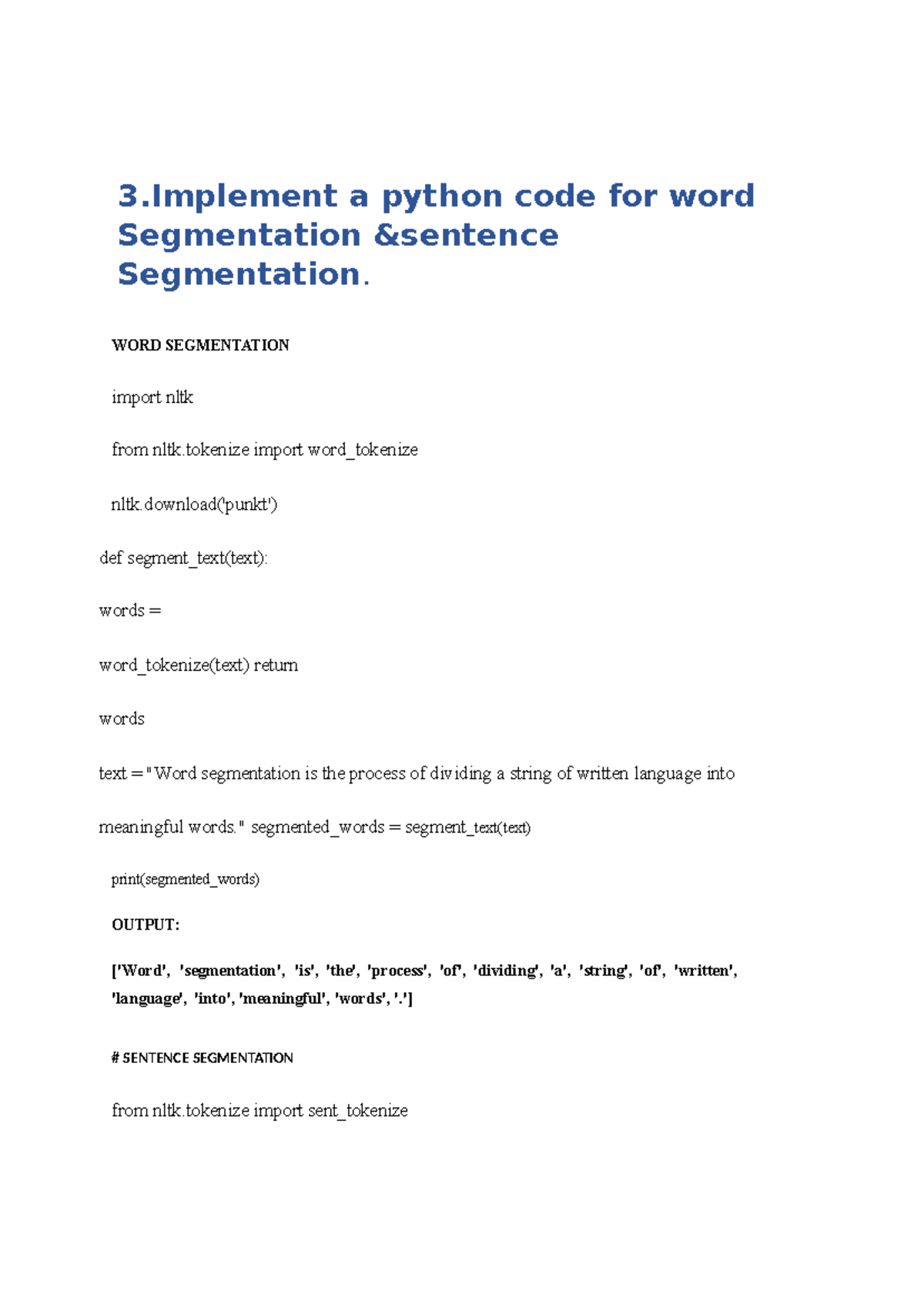 EXP3 - Operating Systems - 3 a python code for word Segmentation &sentence Segmentation. WORD ...