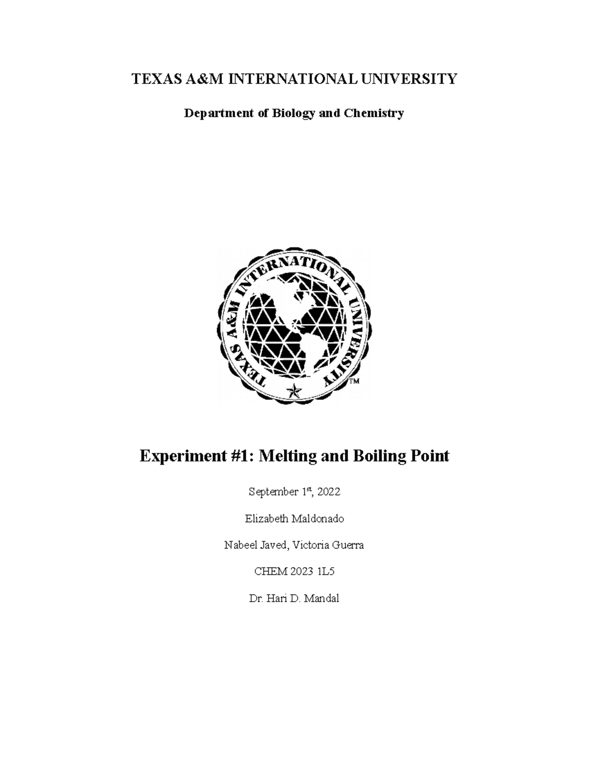 Lab Report 1: Determining Melting and Boiling Points - CHEM 2023 1L ...