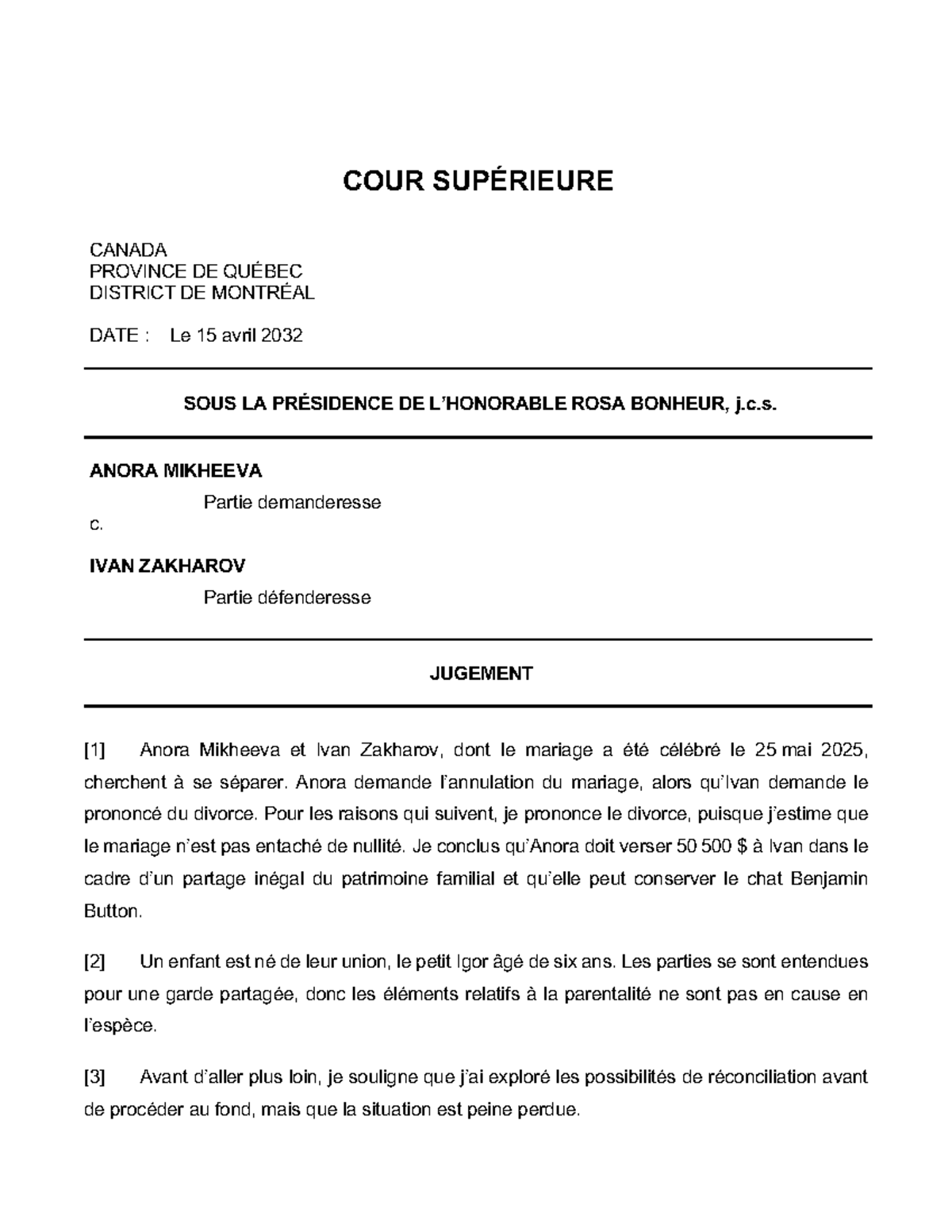 Jugement fictif - COUR SUPÉRIEURE CANADA PROVINCE DE QUÉBEC DISTRICT DE ...