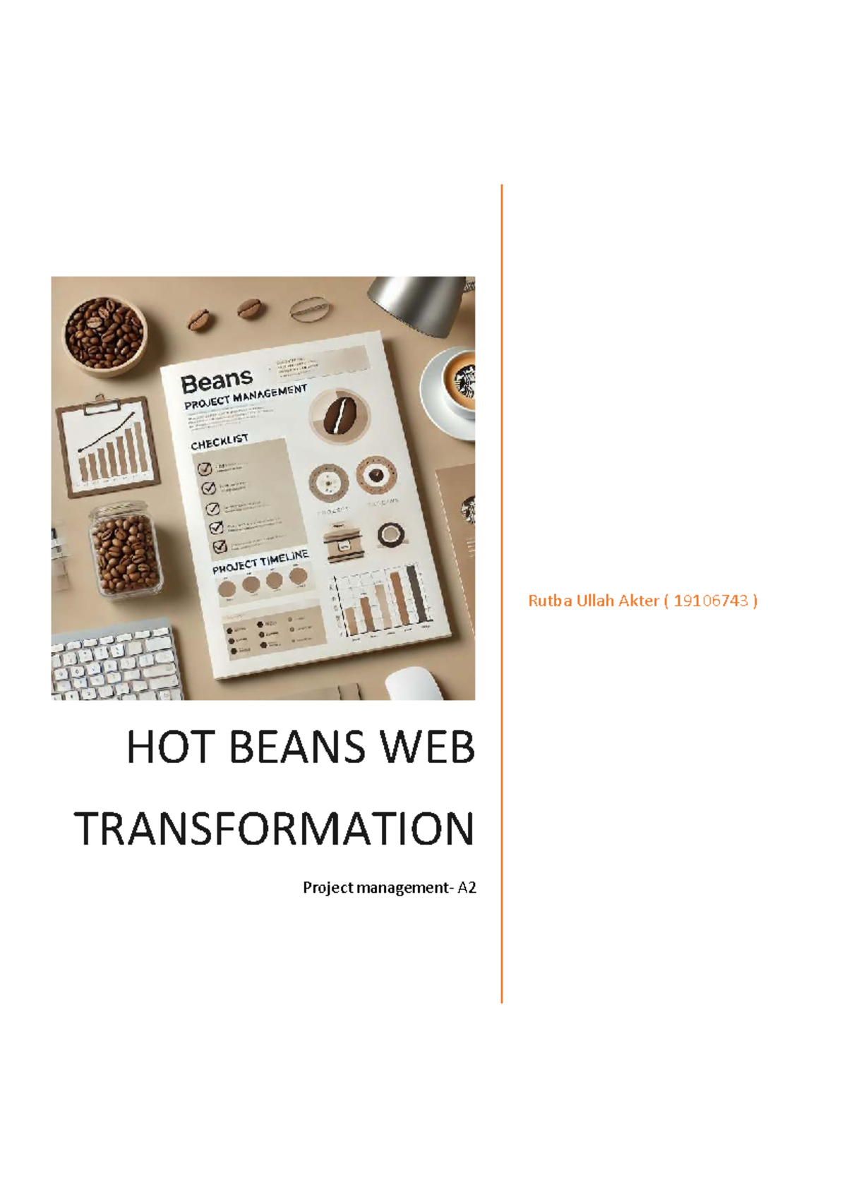A2 30945 Hot Beans Web Transformation Project Overview and ...