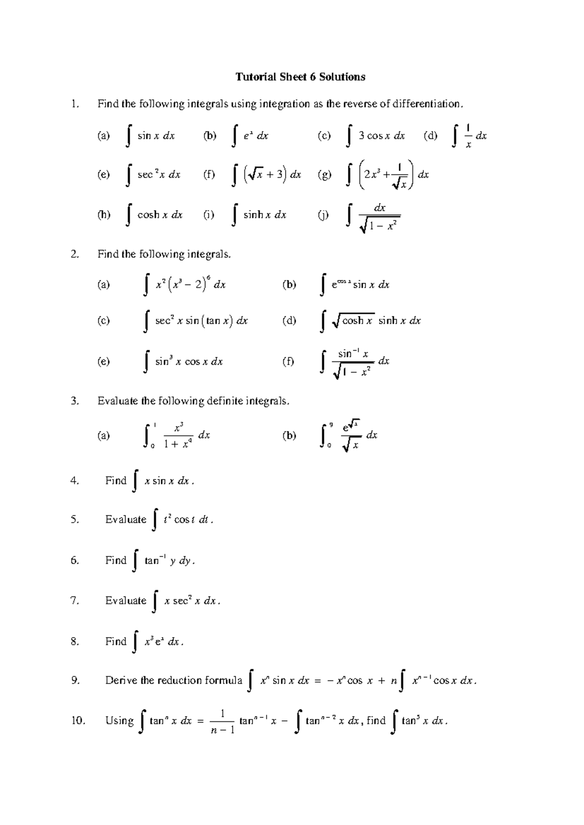Tutorial Sheet 6 Solutions - Tutorial Sheet 6 Solutions Find the ...