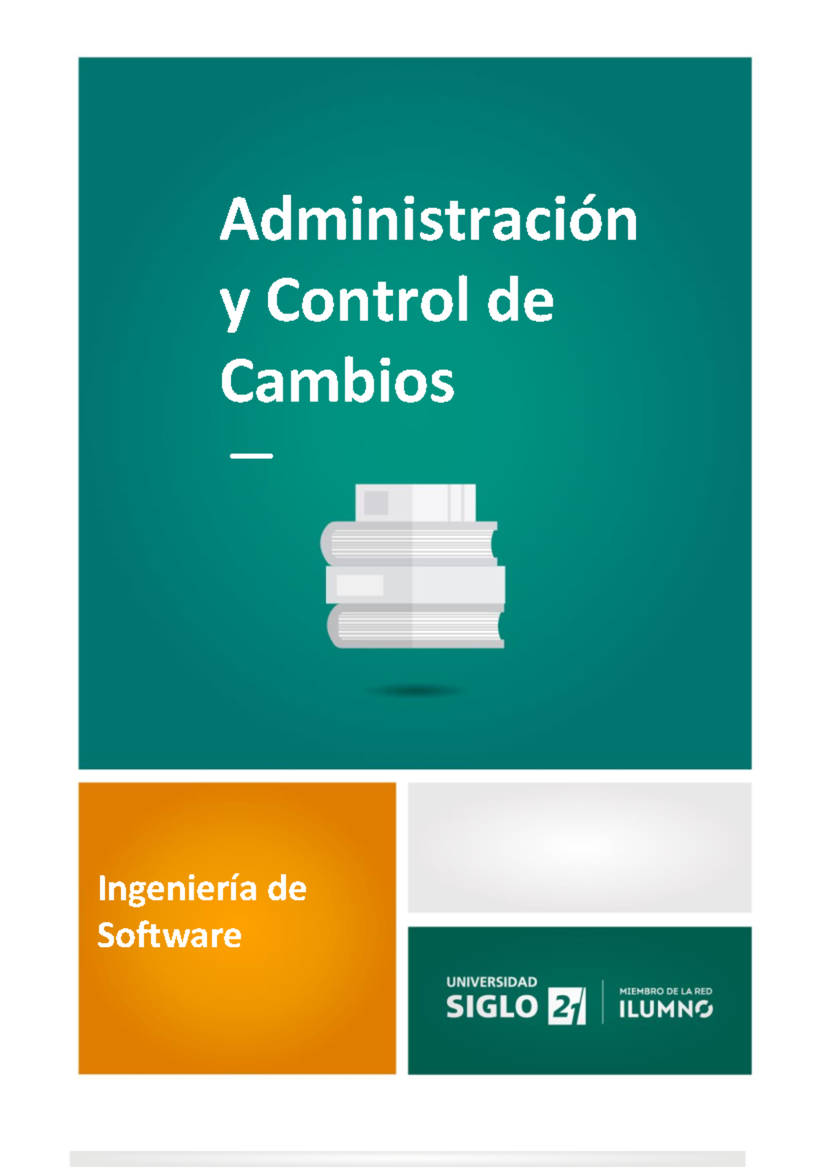 M4 1 - Administración y Control de Cambios en Ingeniería de Software ...