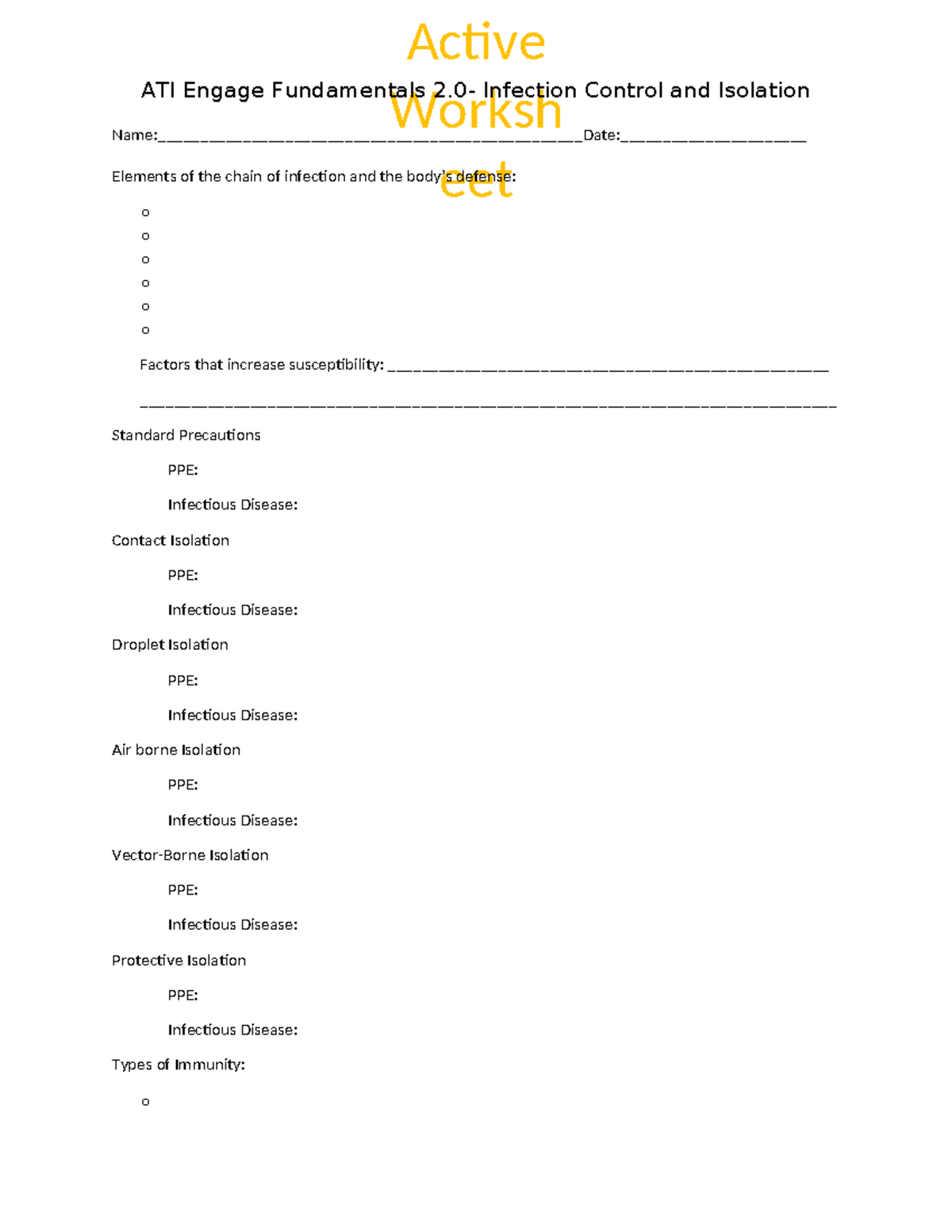 Active Worksheet: ATI Engage Fundamentals 2.0 - Infection Control ...